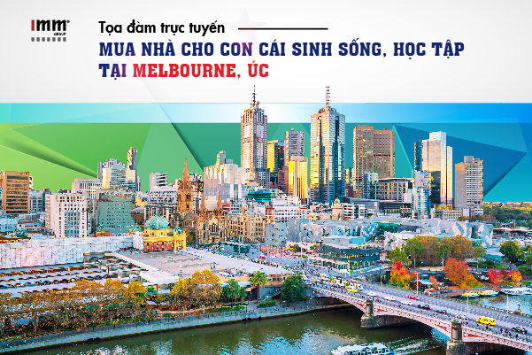 thumbnail-mua-nha-cho-con-cai-sinh-song-hoc-tap-tai-melbourne-uc - IMM ...